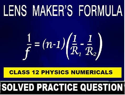 Lens Makers Formula Numerical Class 12 Nootan Isc Physics Solution Ch 16 Icsehelp