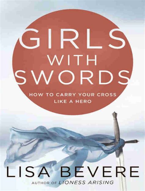 Girls With Swords By Lisa Bevere Free Pdf Download