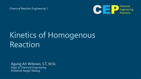 Homogeneous Reaction Kinetics: Chemical Engineering