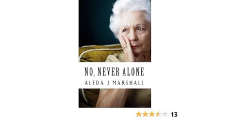 Aleda Marshall On Linkedin No Never Alone “i Promised”