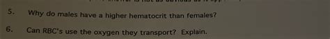 Solved Why Do Males Have A Higher Hematocrit Than Females