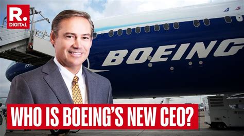 Robert Kelly Ortberg Is Boeings New Ceo 5 Things You Should Know