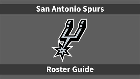 【ロスター情報】san Antonio Spurs（サンアントニオ・スパーズ） Nbaイズム