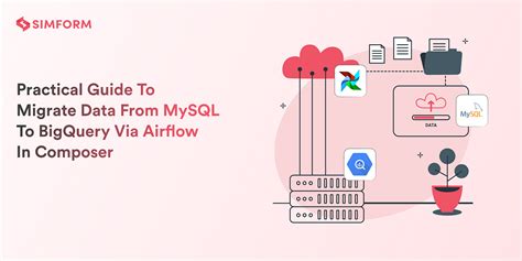 Practical Guide To Migrate Data From Mysql To Bigquery Via Airflow In