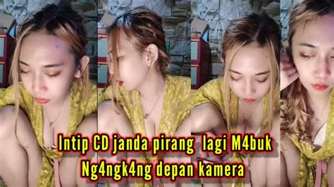 Intip Cd Janda Pirang Lagi M4buk Ng4ngk4ng Depan Kamera Youtube