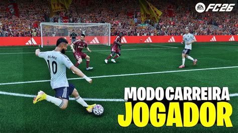 🔴ao Vivo🔴 InÍcio Do Modo Carreira Jogador Jogando Ea Sports Fc 26