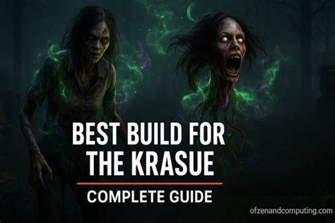 Best Krasue Build Dbd Guide March 2026 Ultimate Tips And Strategy