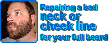 Repairing A Bad Neck Line Or Cheek Line For Your Full Beard All About