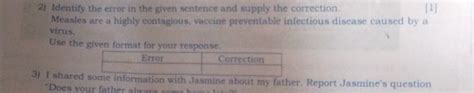 2 Identify The Error In The Given Sentence And Supply The Correction 1