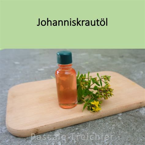 Johanniskrautöl Pascale Treichler