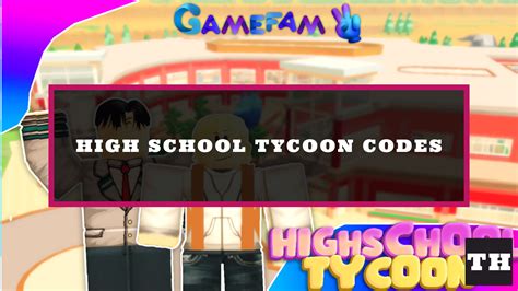 Highschool Tycoon Codes Try Hard Guides