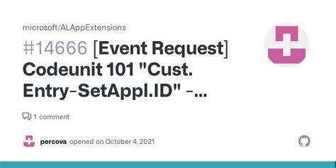 Event Request Codeunit 101 Cust Entry Setapplid Onbeforemodifycustledgerentry · Issue