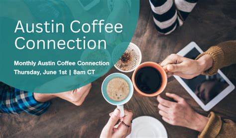 June Coffee Connection Authentic Networking Emily Cornell