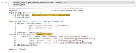 Python Keyerror When Executing My Code On Youtube Ape Multiple Youtube Ids Stack Overflow
