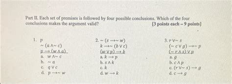 Solved Part Ii Each Set Of Premises Is Followed By Four