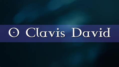 O Clavis David The O Antiphon Reflections From Fr Giles Dimock Op Discerning Hearts Podcast