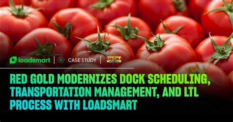 Case Study Red Gold Modernizes Dock Scheduling Transportation