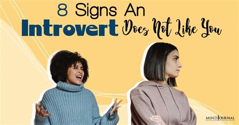 Introverted Truths 8 Signs An Introvert Does Not Like You