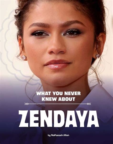 Zendaya Behind The Scenes By Nafeesah Allen Paperback 9781669049364