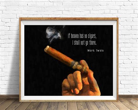 Cigar Art Mark Twain Quote Cigar Poster With Black Background Cigar