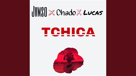 Tchica Youtube