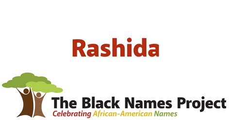 Rashida The Black Names Project
