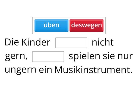 B1 1 Deswegen Deshalb Darum Complete The Sentence
