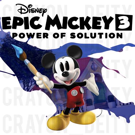 Concept For A Final Game For The Epic Mickey Series Acting As An Epilogue To The Franchise R