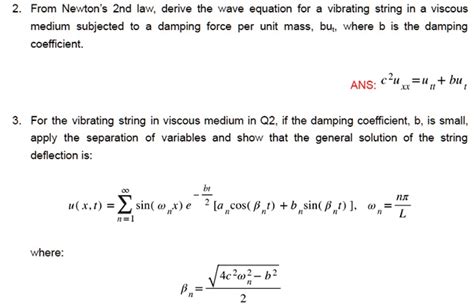 2 From Newtons 2nd Law Derive The Wave Equation For A Vibrating
