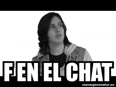 Meme Personalizado F En El Chat 32219765
