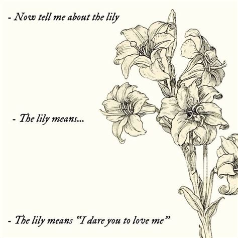 Imagine Me And You Lily Tattoo Lily Quotes Flowers Flower Quotes