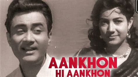 Aankhon Aakhon Mein। आंखों ही आंखों में।dev Anand Asha Parekh।asha