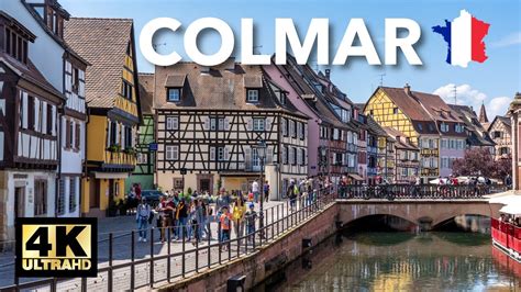 Colmar France Walking Tour Stunningly Beautiful Medieval Town Alsace