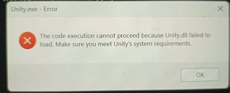 The Code Execution Cannot Proceed Because Unitydll Failed To Load