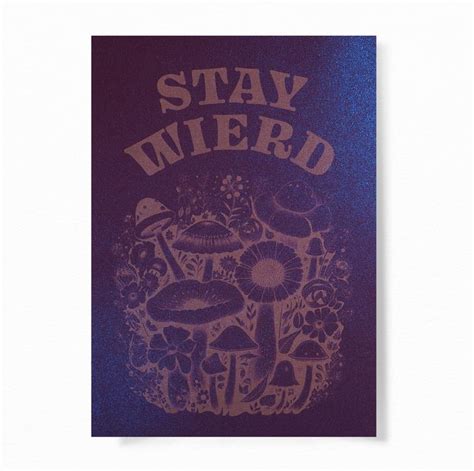 Stay Weird Print Retro Mushroom Poster 70s E Folksy
