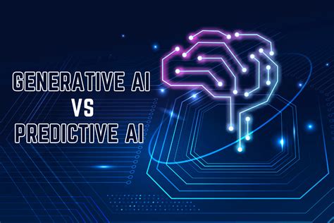 Generative Ai Vs Predictive Ai Which Is Used When Digital Brains Tech