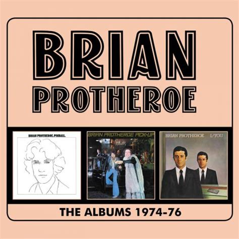Brian Protheroe The Albums 1974 76 We Are Cult