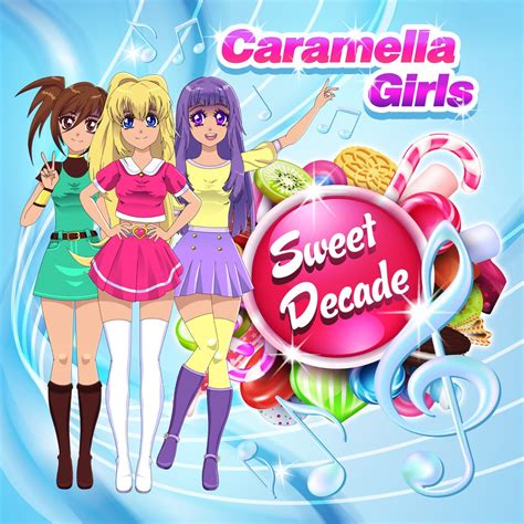 ‎sweet Decade Caramella Girls의 앨범 Apple Music