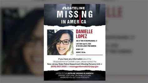 ‘dateline Podcast Shines Light On Missing Nj Woman Danielle Lopez Nbc10 Philadelphia