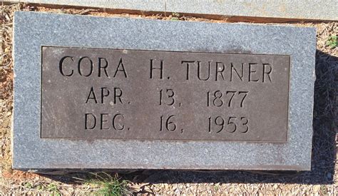 Cora H Turner 1877 1953 Find A Grave Memorial