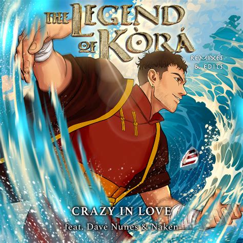 Stream Crazy In Love Feat Dave Nunes And Naken By Tera Kòrá Listen