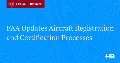 Faa Updates Aircraft Registration And Certification Processes Husch Blackwell