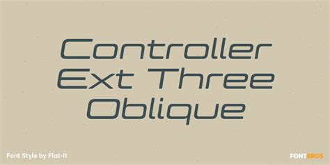 Controller Ext Three Oblique Font Style By Flat It Font Bros