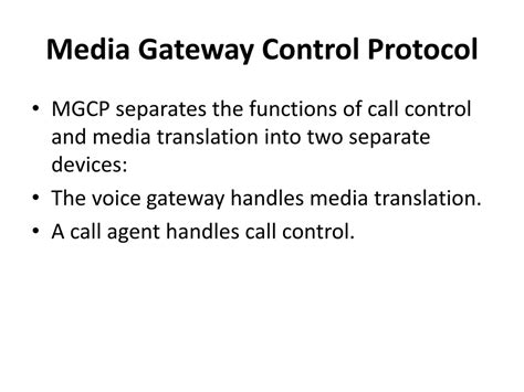 Ppt Media Gateway Control And Softswitch Architecture Mgcp