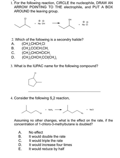 Solved For The Following Reaction CIRCLE The Chegg