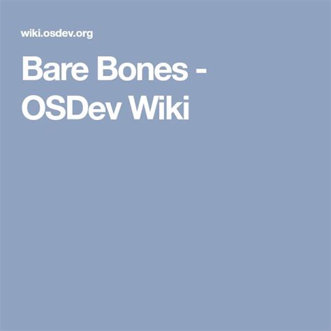 Bare Bones Osdev Wiki