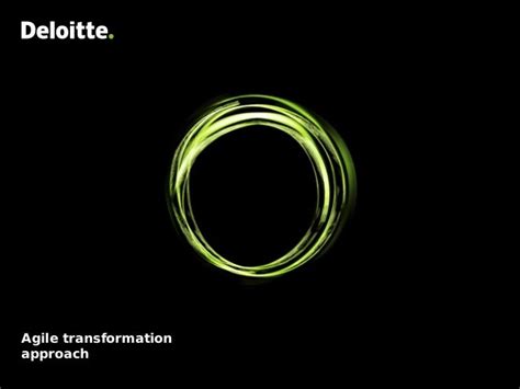 Gx About Deloitte Agile Deloitte Agile Transformation Approachpdf