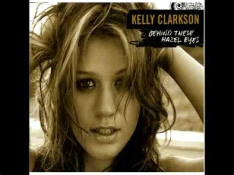 Behind These Hazel Eyes Kelly Clarkson Male Version Youtube