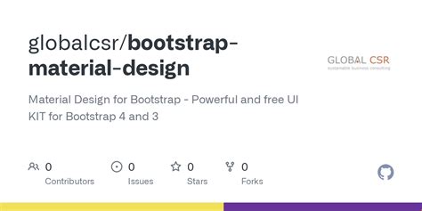 Github Globalcsrbootstrap Material Design Material Design For Bootstrap Powerful And Free