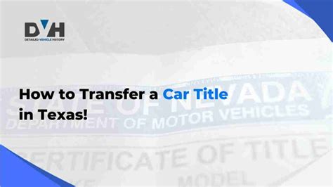How To Transfer A Car Title In Texas Quick And Easy Guide